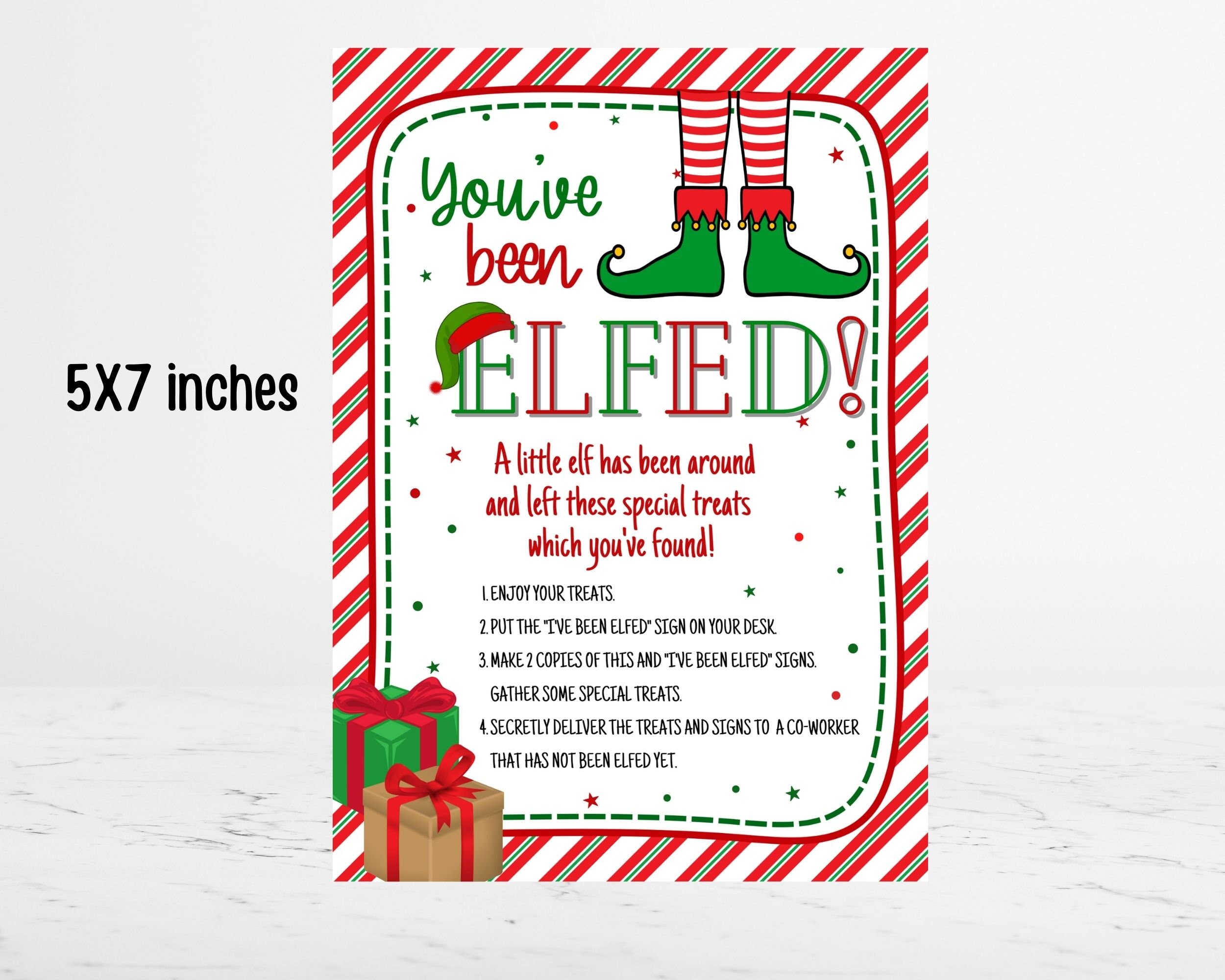 You've Been Elfed Co Worker Printable, I've Been Elfed Office Workplace ...