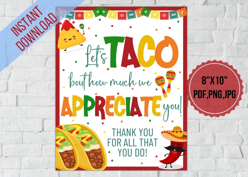 Let's Taco About How Awesome You Are, Teacher Appreciation Week Table ...