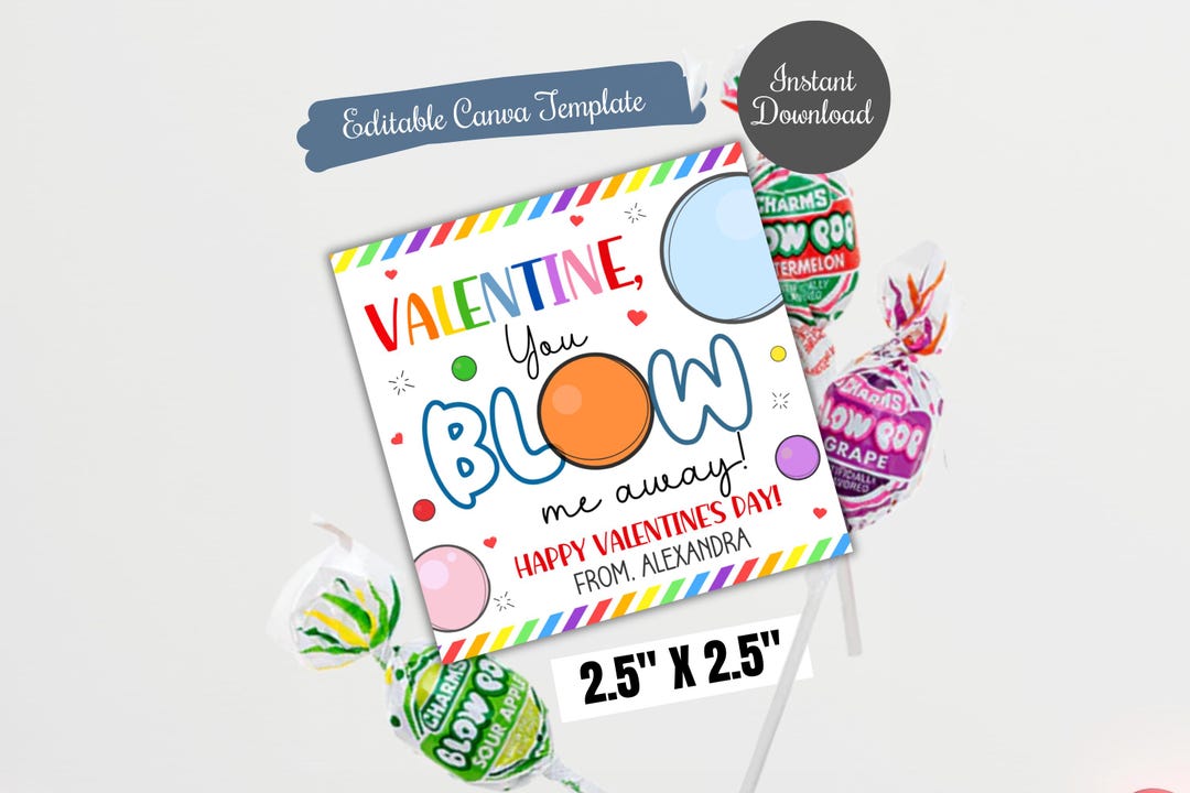 Valentine Blow Pop Gift Tags, Valentine You Blow Me Away Printable ...