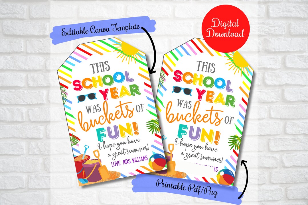 Buckets of Fun Gift Tags, End of Year Gift Tags for Class, Last Day of ...