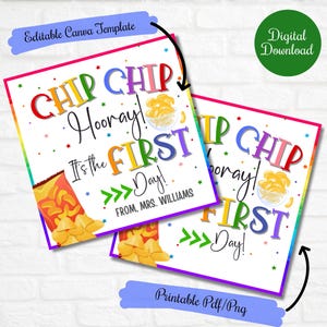 Chip Chip Hooray It's the First Day, Back to School Chips Gift Tag ...