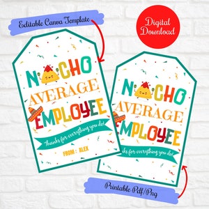 Employee Appreciation Nachos Gift Tag,nacho Average Employee Gift Tag ...
