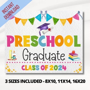 Preschool Graduation Photoprop Sign, Preschool Last Day 2024 Printable ...