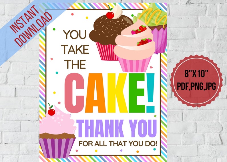 You Take the Cake Employee Appreciation Table Sign Cupcake - Etsy