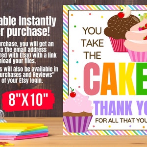 You Take the Cake, Employee Appreciation Table Sign Cupcake Bar Sign ...