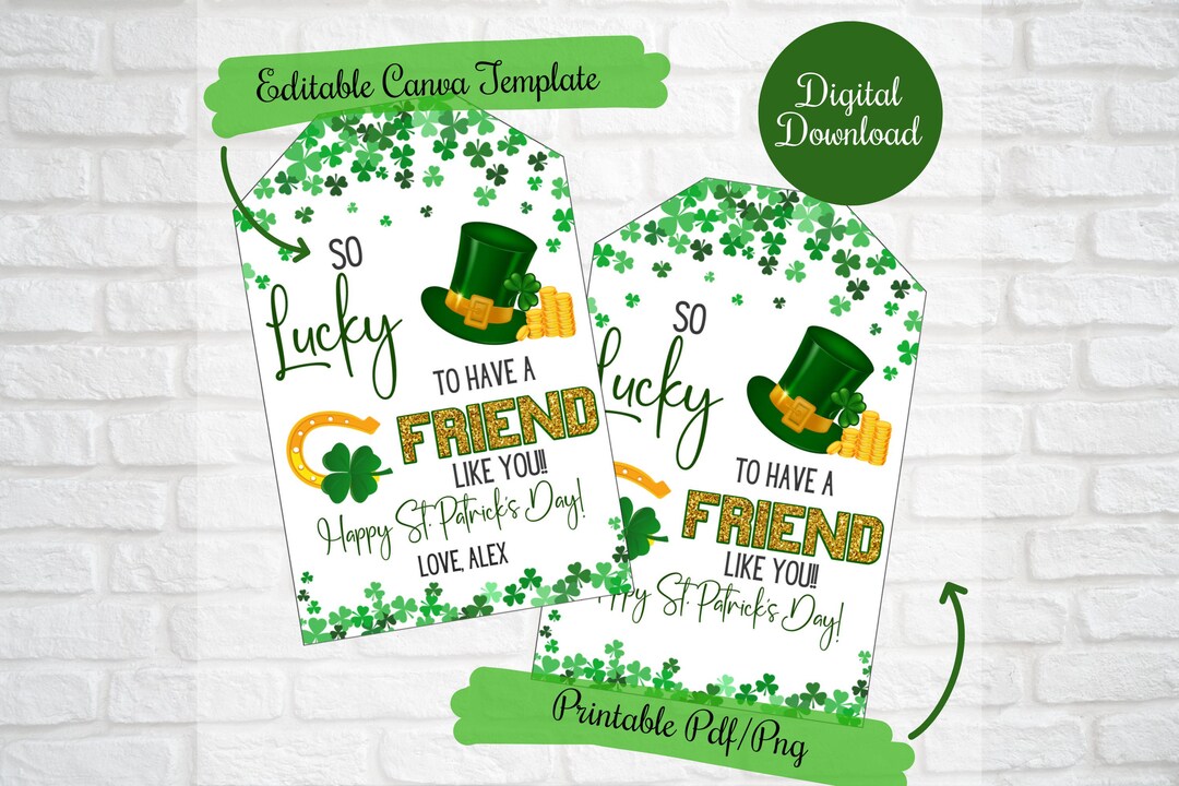 St. Patricks Day Lucky to Have Friend Like You Printable Gift Tags ...