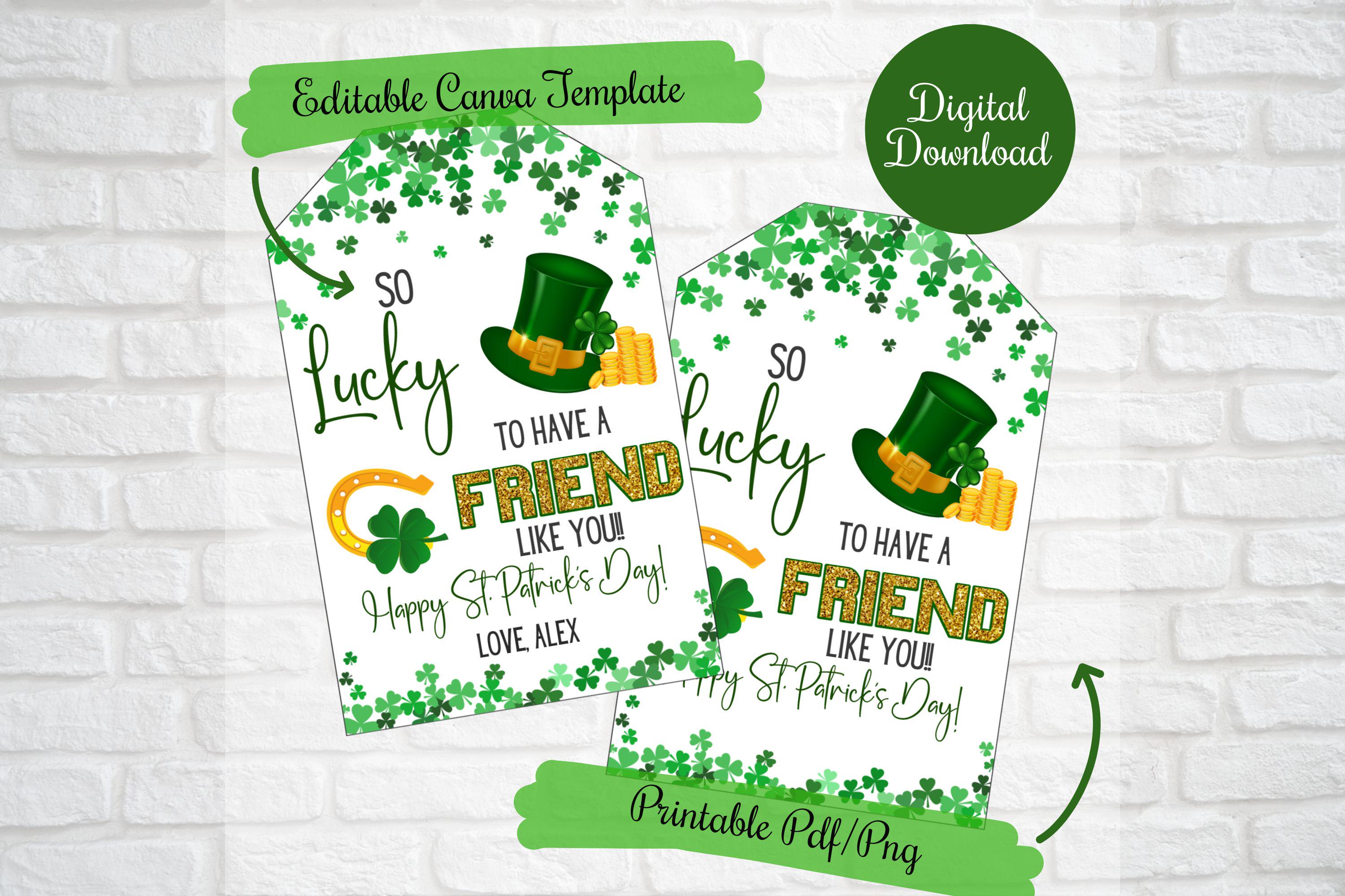 St. Patricks Day Lucky to Have Friend Like You Printable Gift Tags ...