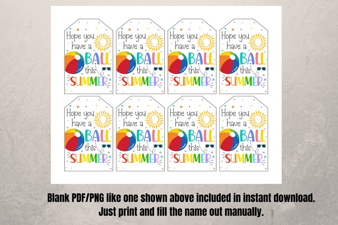 End of School Ball Gift Tag, Hope You Have a Ball This Summer Gift Tag ...