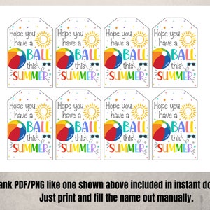 End of School Ball Gift Tag, Hope You Have a Ball This Summer Gift Tag ...