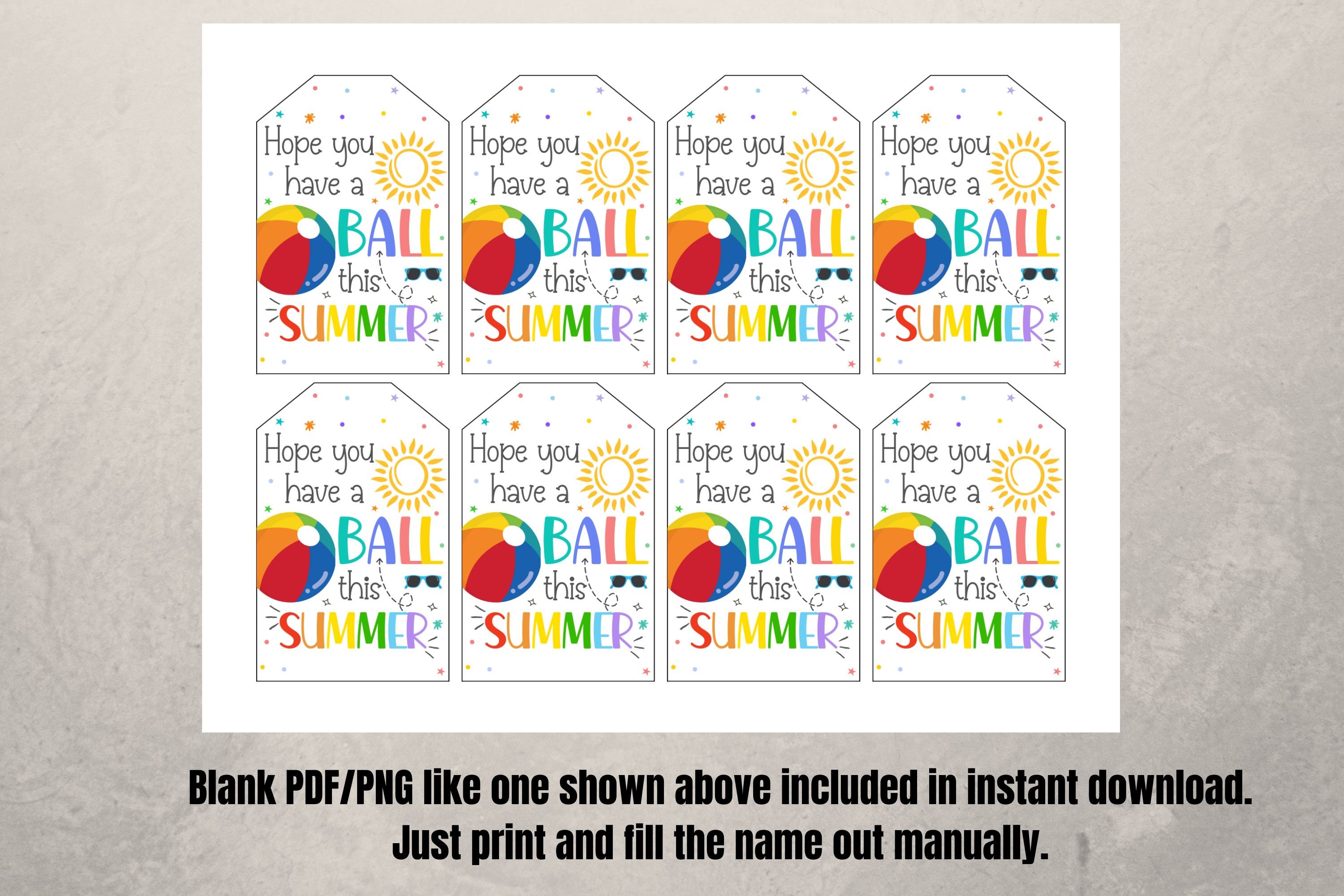 End of School Ball Gift Tag, Hope You Have a Ball This Summer Gift Tag ...