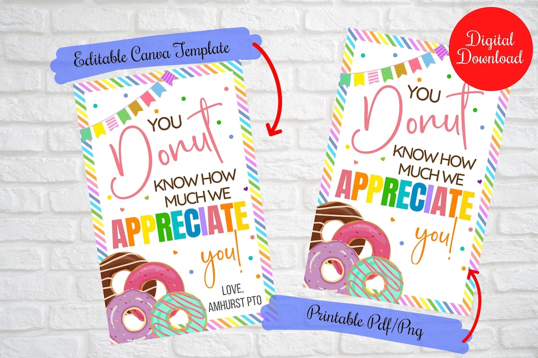 You Donut Know How Much We Appreciate You, Teacher Appreciation Week ...