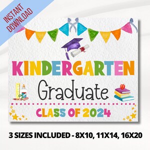 Kindergarten Graduation Photoprop Sign, Kindergarten Last Day 2023 ...