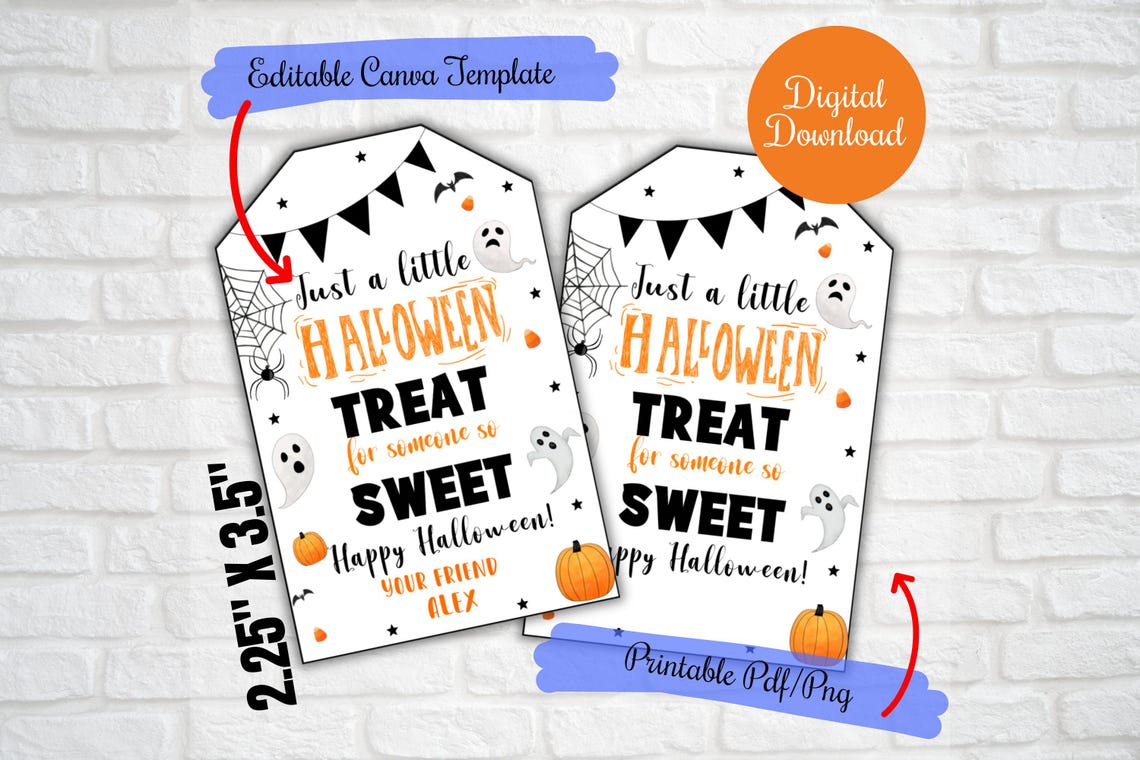 Just a Little Halloween Treat for Someone so Sweet Gift Tags, Treat Bag ...