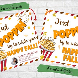 Just Poppin by to Wish You Happy Fall. Realtor Tags, Realtor Popcorn ...