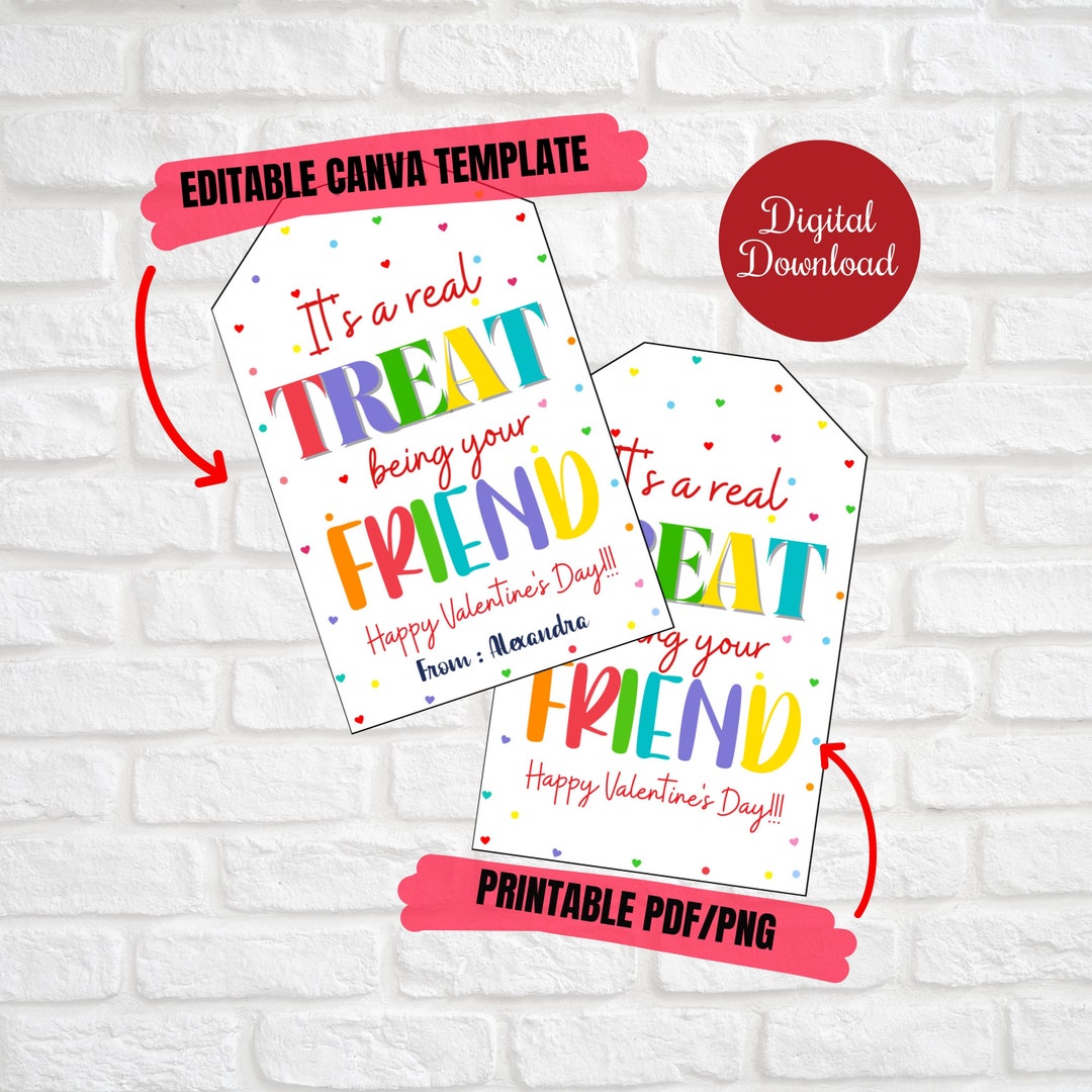 It's a Real Treat Being Your Friend,printable Editable Valentine Gift ...