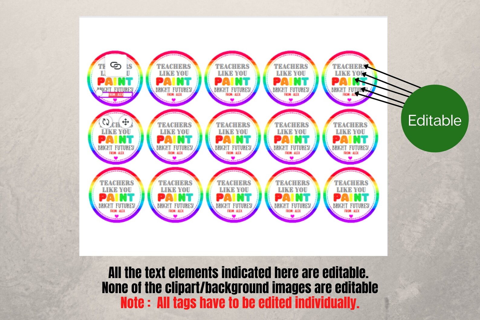 Teachers Like You Paint Bright Futures, Teacher Editable Gift Tags, PTO ...