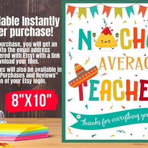 Nacho Average Teacher|teacher Appreciation Week Printable Sign|teacher ...