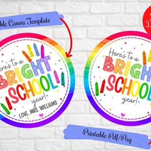 First Day of School Crayons Gift Tags, Here's to a Bright School Year ...