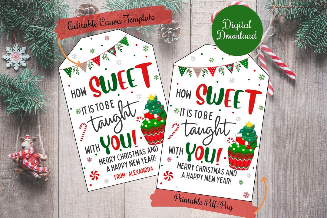 How Sweet It is to Be Taught by You ,christmas Gift Treat Tags,teacher ...