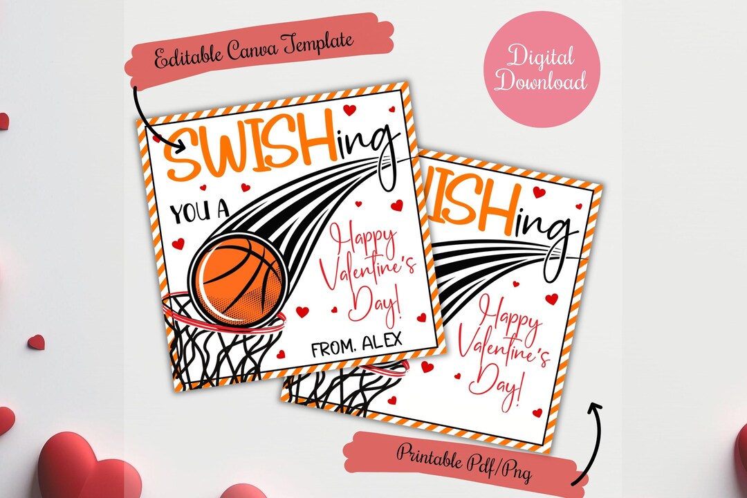 Swishing You a Happy Valentine's Day, Printable Editable Basketball ...