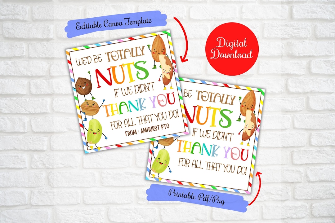 Teacher Appreciation Week Nuts Gift Tag, We'd Be Nuts If We Didnt Thank You, Nurse,staff ...