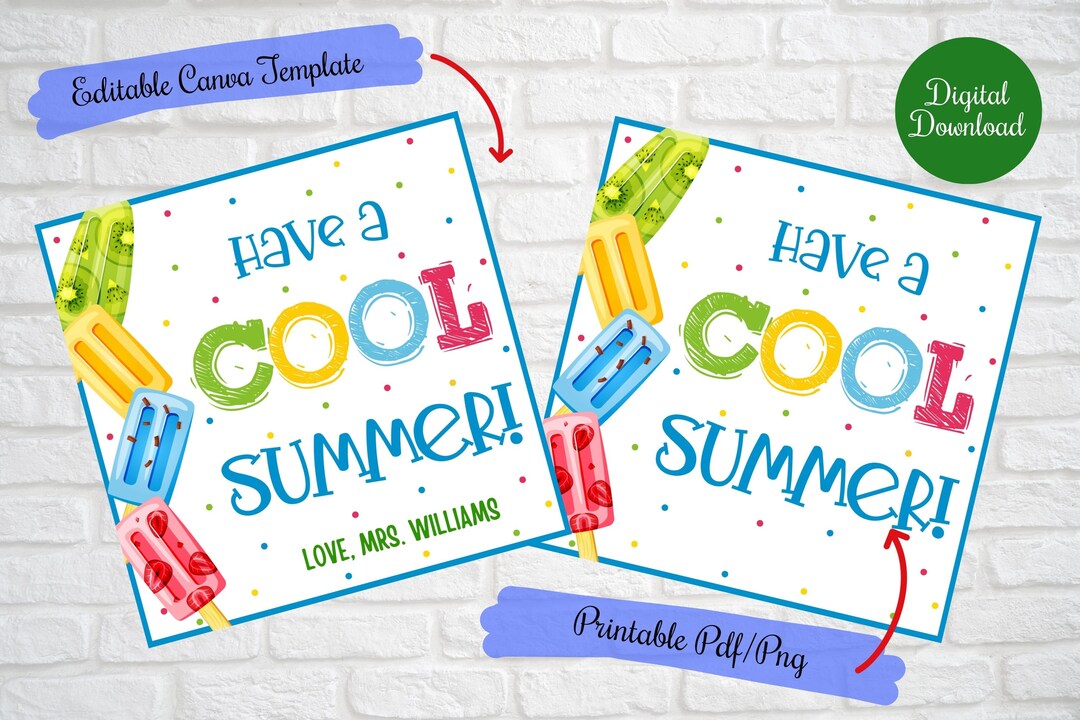 Have a Cool Summer Freezer Pop Gift Tag Class School End of - Etsy