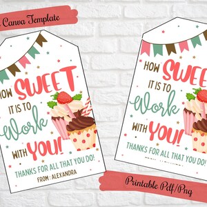 Co-worker Teammate Appreciation Cupcake Gift Tag,how Sweet It is to ...