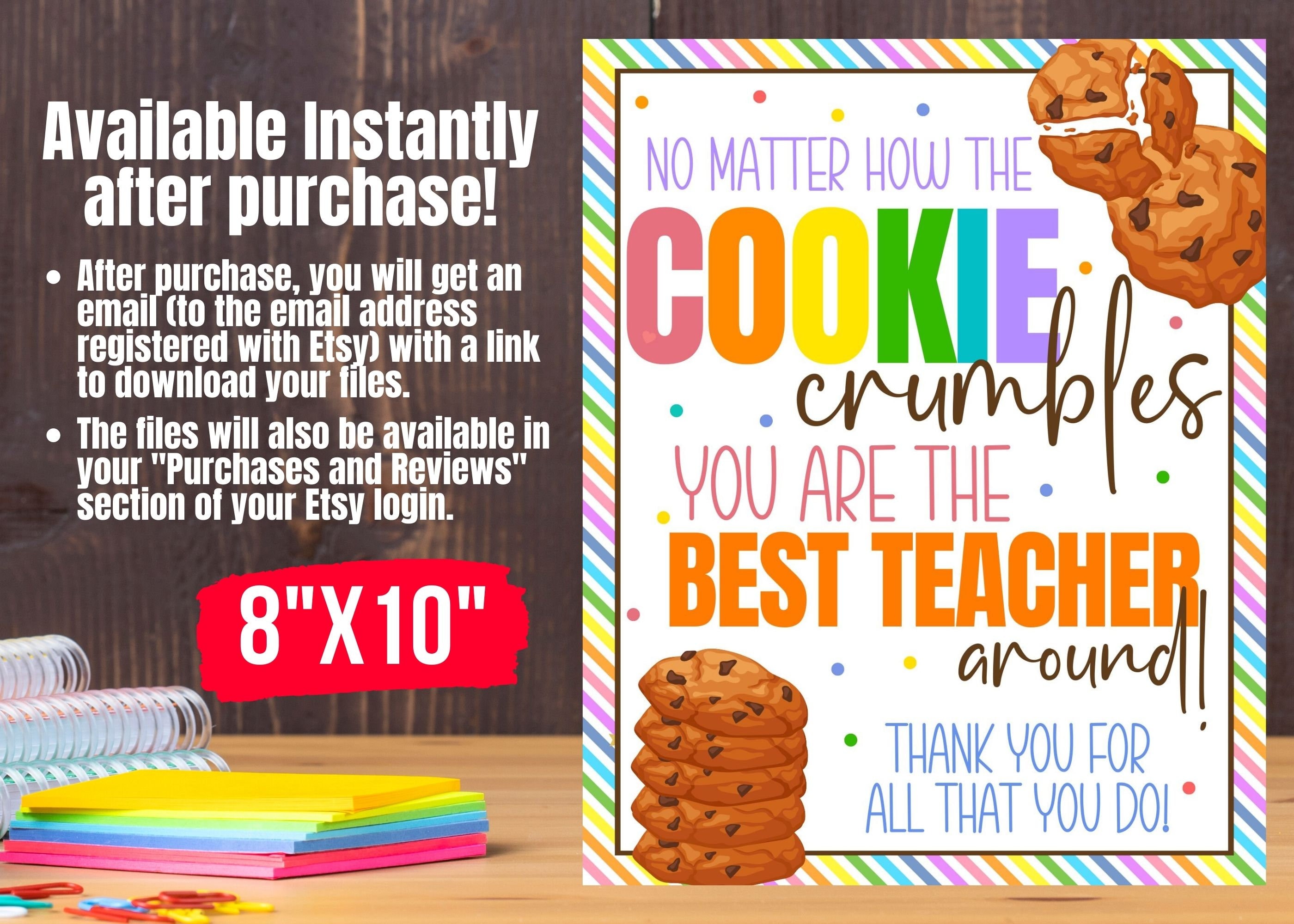 Cookies Teacher Appreciation Table Sign,no Matter How the Cookie ...