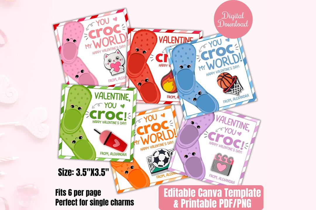 Valentine You Croc My World, Shoe Charm Valentines for Class, School ...