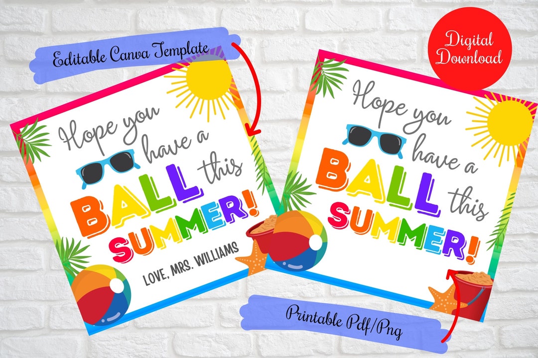 Hope You Have a Ball This Year Gift Tags, End of Term Gifts for Class ...