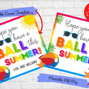 Hope You Have a Ball This Year Gift Tags, End of Term Gifts for Class ...