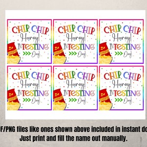 Chip Chip Hooray It's Testing Day Gift Tags, Standardized Tests ...