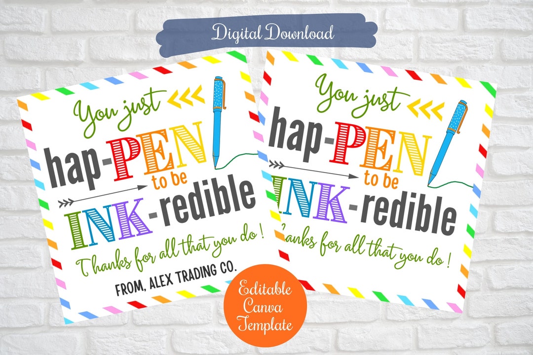 End of Year Teacher Pen Gift Tag,you Just Happen to Be Inkredible Gift ...