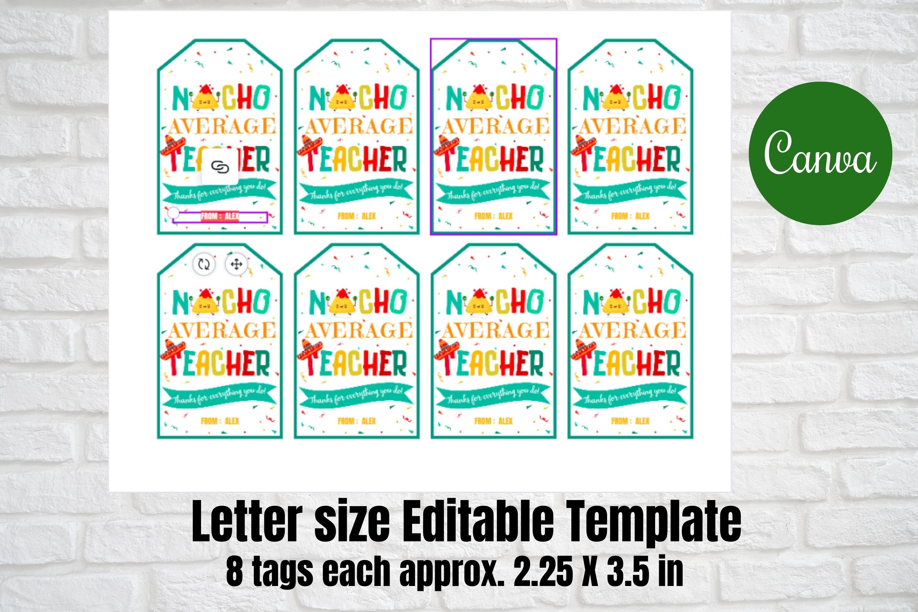 Nacho Average Teacher Editable Thank You Gift Tags, Teacher Staff ...