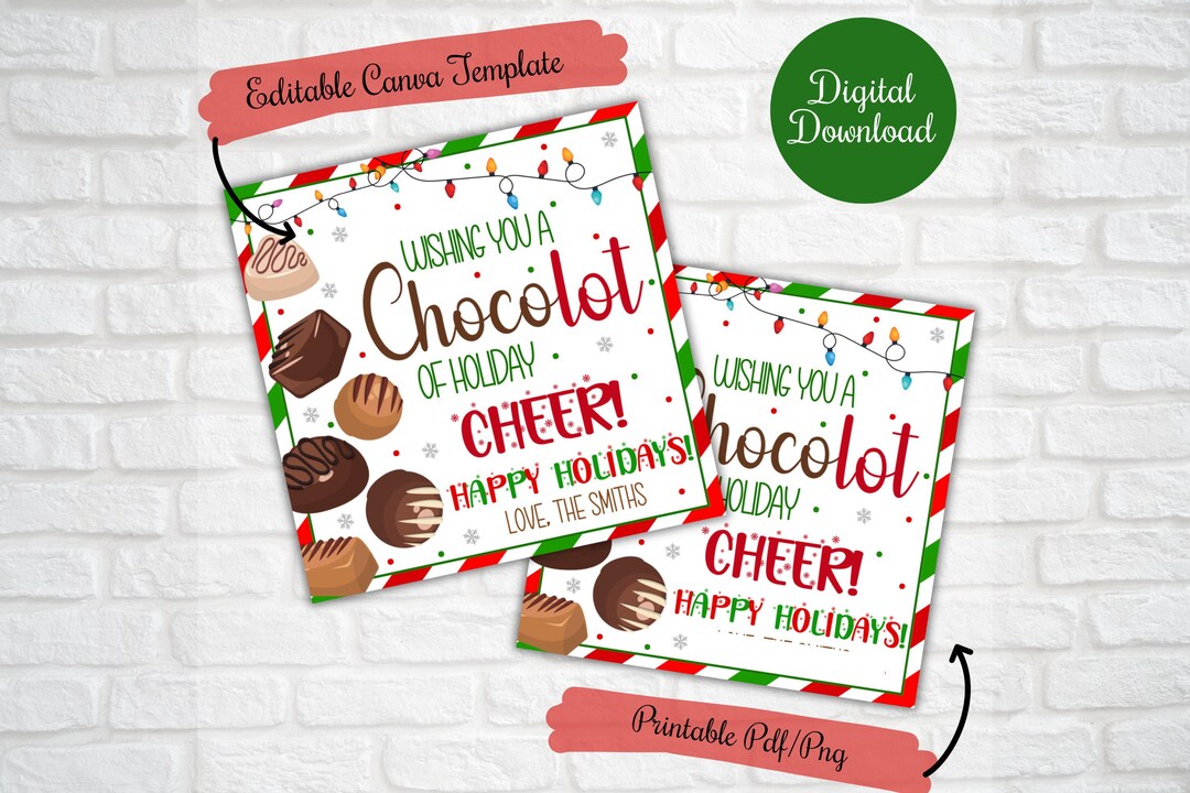 Wishing You a Chocolot of Christmas Cheer Gift Tags,christmas Chocolate ...