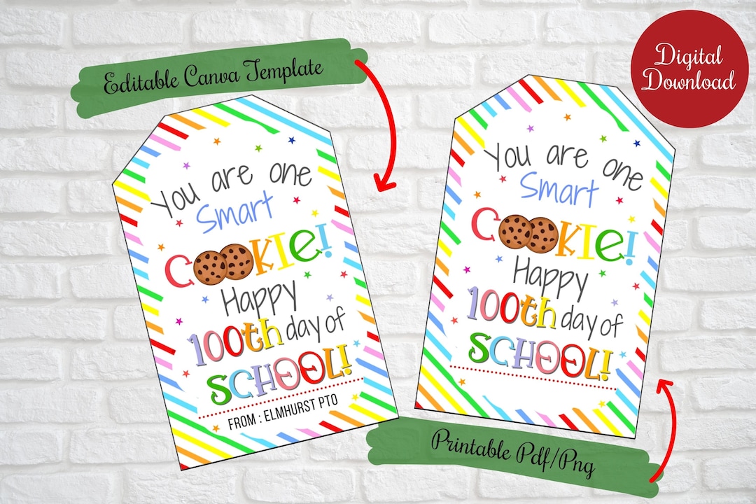 100th Day of School Cookie Gift Tags for Students, You Are One Smart ...