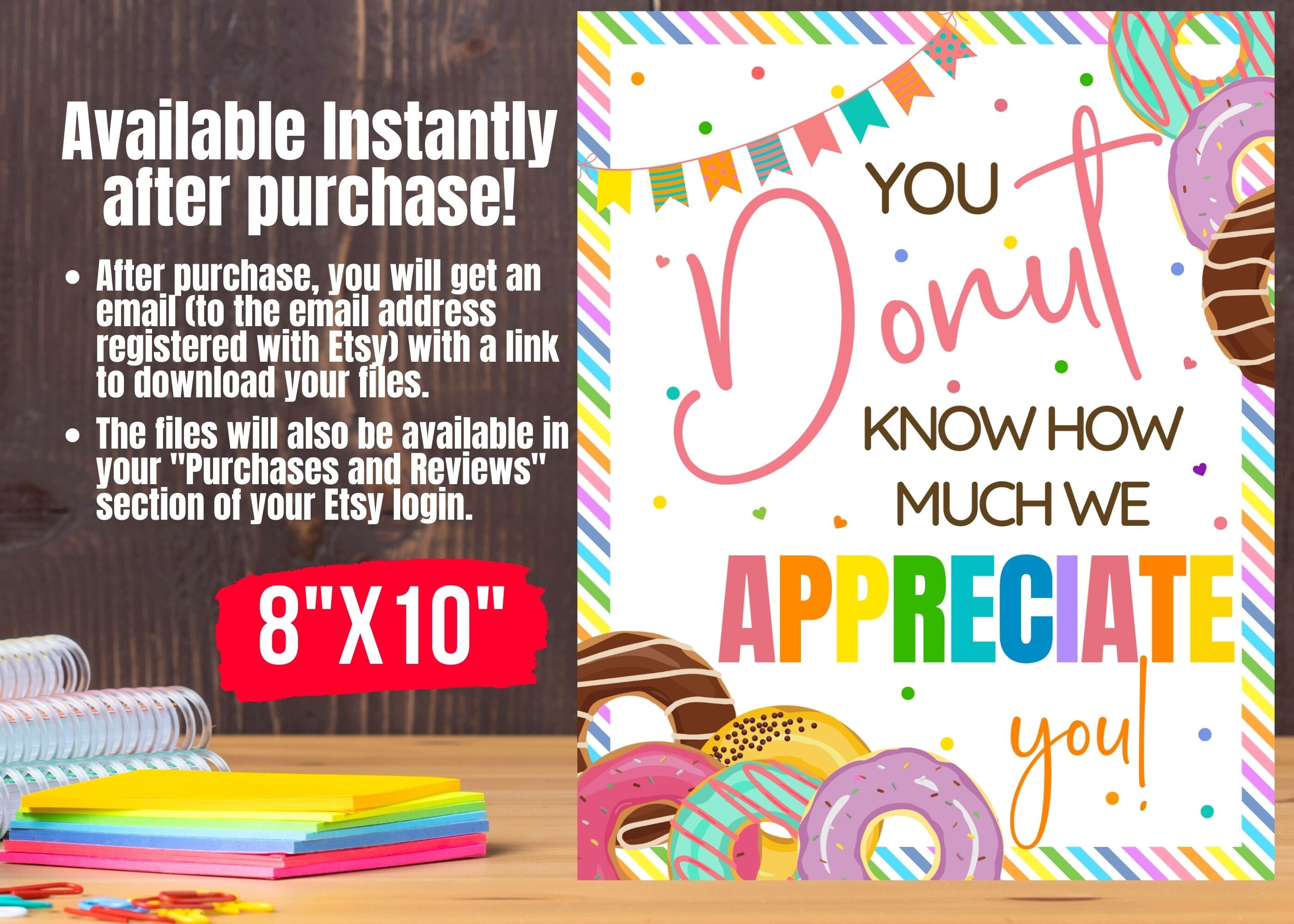 You Donut Know How Much We Appreciate You, Employee Appreciation Table ...