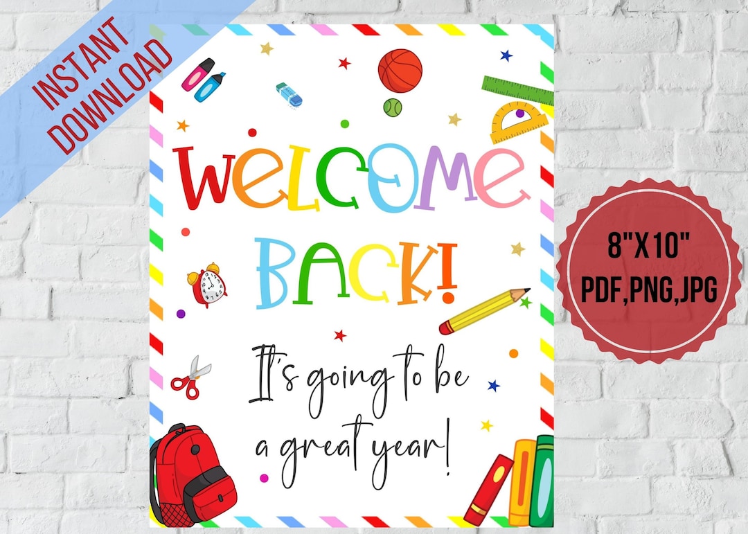 Welcome Back to School, It's Going to Be a Great Year|back to School ...