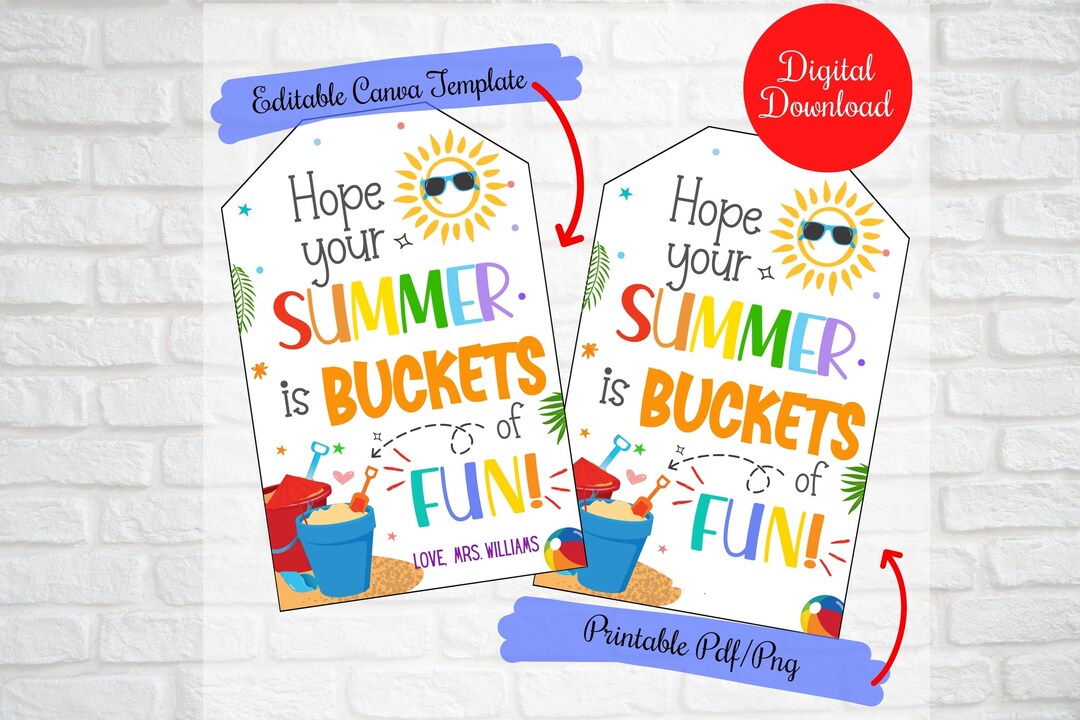 Summer Bucket Printable Gift Tags, End of Year Gift Tags for Class,hope ...