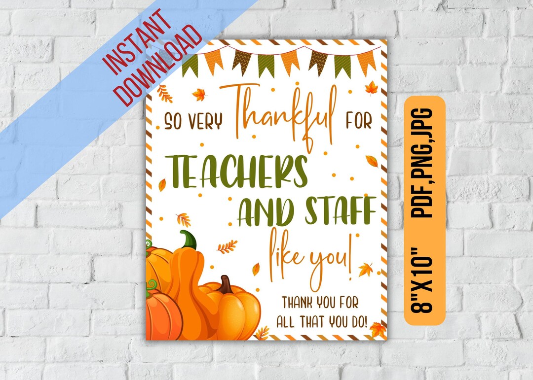 So Very Thankful for Teachers and Staff Like You, Thanksgiving Fall ...