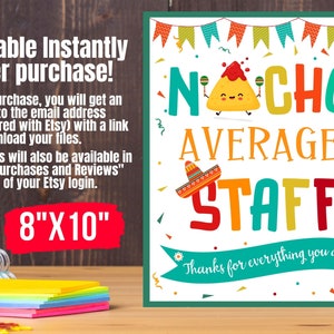 Nacho Average Staff|employee Appreciation Week Printable Sign,coworker ...