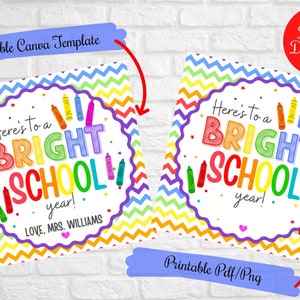 First Day of School Crayons Gift Tags, Here's to a Bright School Year ...