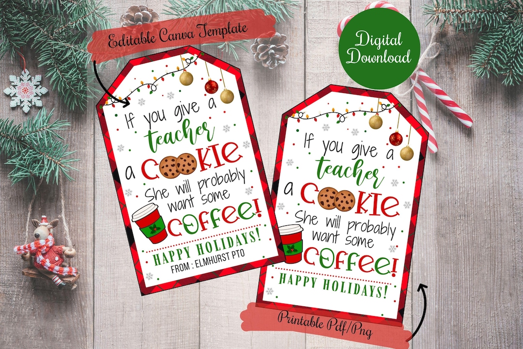 If You Give Teacher Cookie, She'll Need Coffee, Christmas Teacher Caoch ...