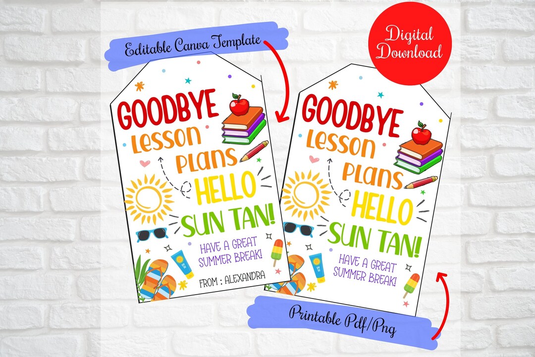Goodbye Lesson Plans Hello Suntan Gift Tags, End of Year Summer Thank ...