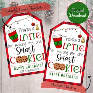 Thanks a Latte for Making Me One Smart Cookie, Christmas Teacher Coach ...
