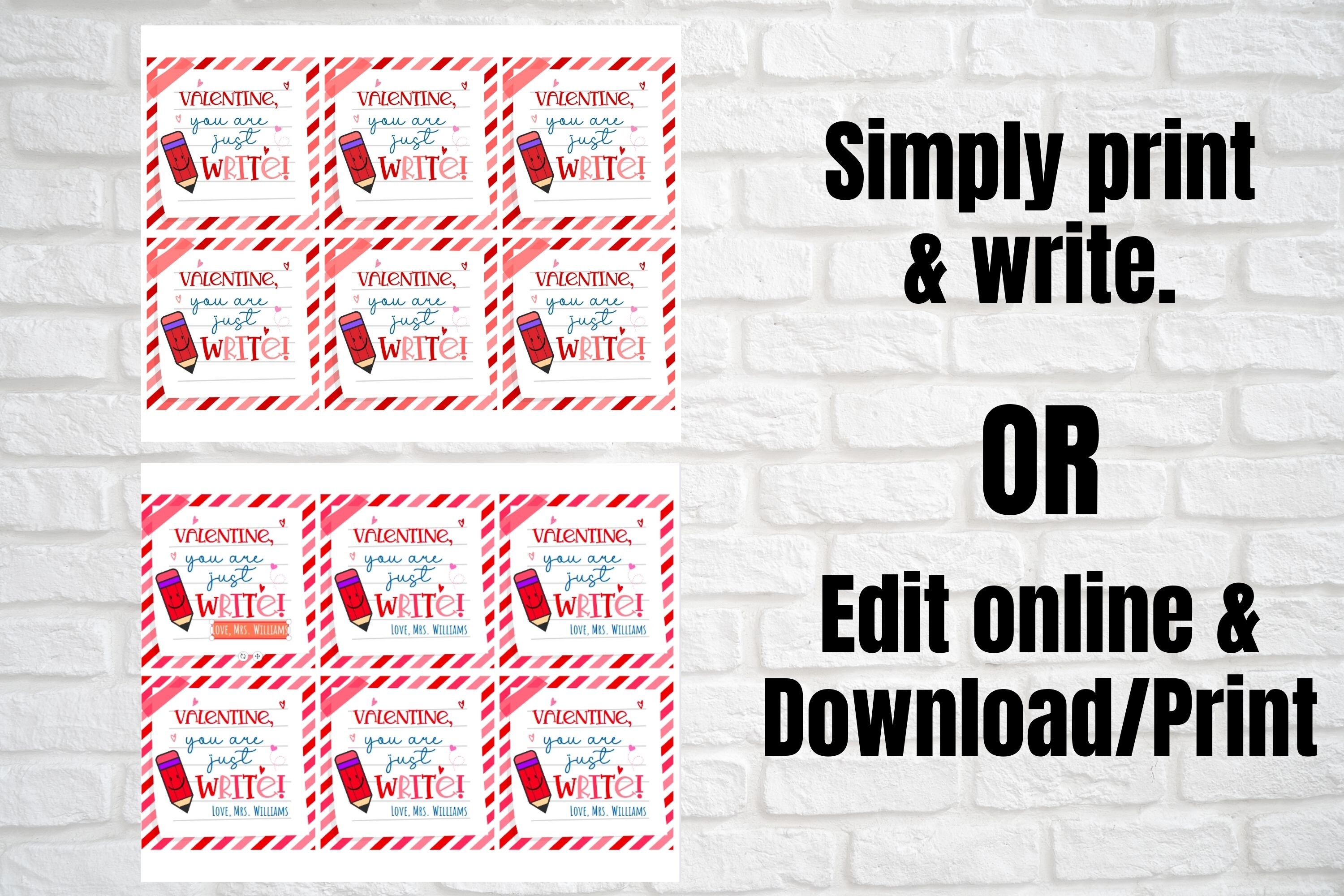Valentine You Are Just Write Printable Tag for Valentine Pencil, Pen ...