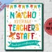 Nacho Average Teachers and Staffteacher Appreciation Week | Etsy