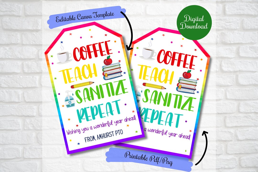 Back to School Sanitizer,coffee Gift Tags, Coffee Teach Sanitize Repeat ...