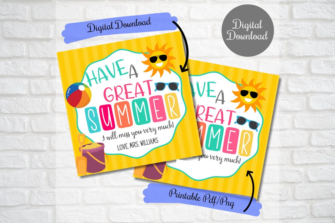Have a Great Summer Gift Tags,i Will Miss You End of Term Gift Tags for ...