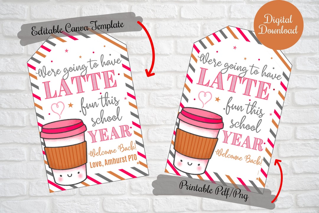 Back to School Coffee Gift Tags, We're Going to Have Latte Fun This ...